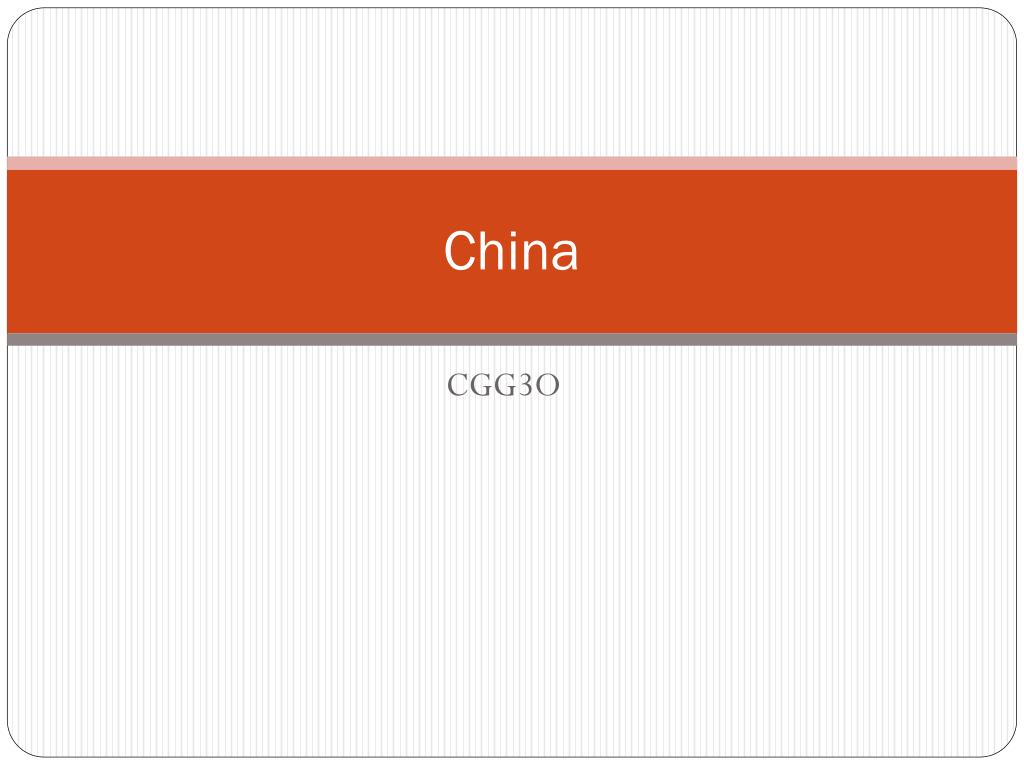 PPT - China PowerPoint Presentation, free download - ID:5233699