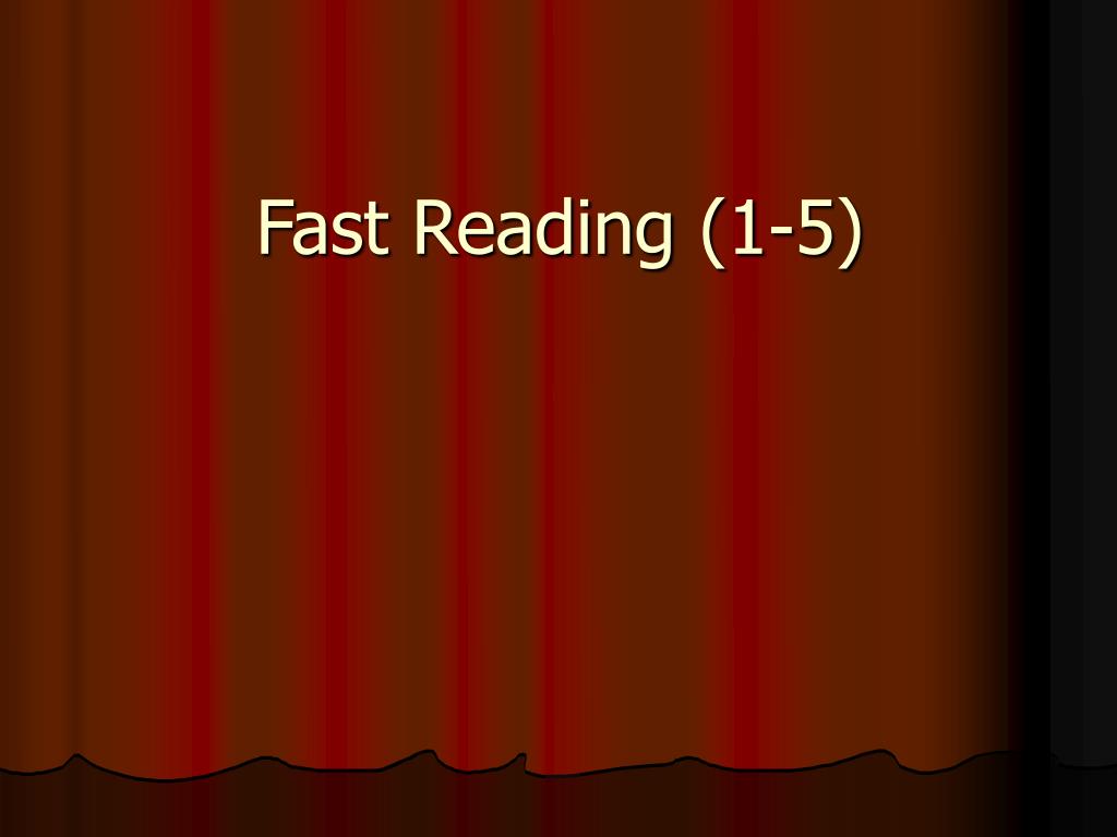 PPT - Fast Reading (1-5) PowerPoint Presentation, free download - ID ...