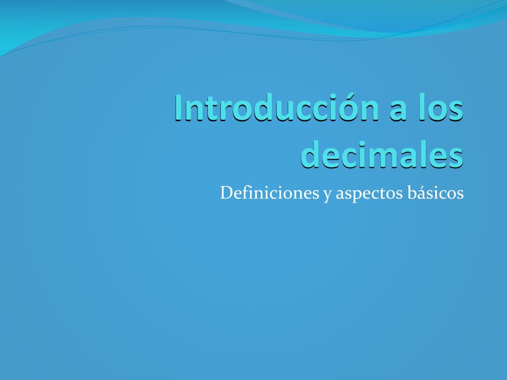 PPT - Introducción a los decimales PowerPoint Presentation, free ...