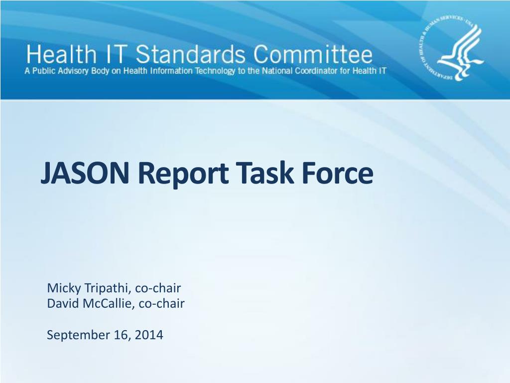 PPT - JASON Report Task Force PowerPoint Presentation, free download ...