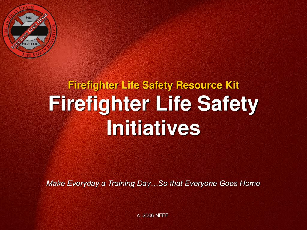 PPT - Firefighter Life Safety Initiatives PowerPoint Presentation, free ...