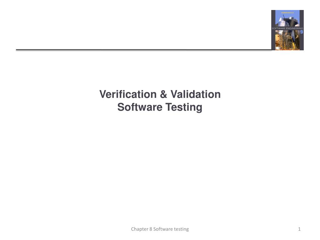 PPT - Verification & Validation Software Testing PowerPoint ...