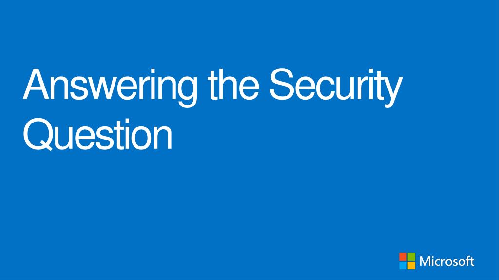 PPT - Answering the Security Question PowerPoint Presentation, free ...
