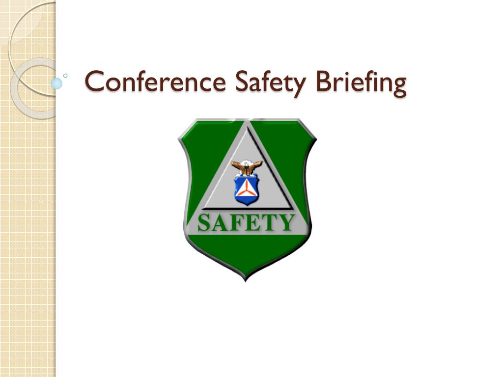 PPT - Conference Safety Briefing PowerPoint Presentation, free download ...