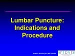 PPT - Lumbar Puncture PowerPoint Presentation, free download - ID:3060338