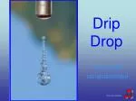 PPT - IV Drip PowerPoint Presentation, free download - ID:11105146