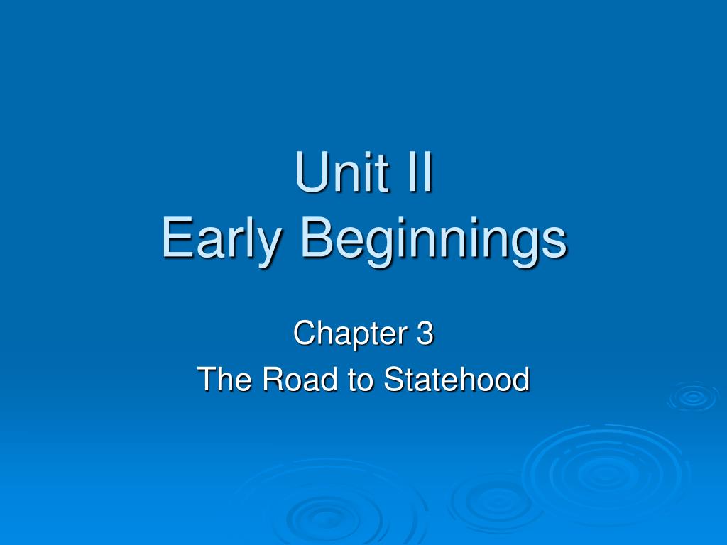 PPT - Unit II Early Beginnings PowerPoint Presentation, free download ...