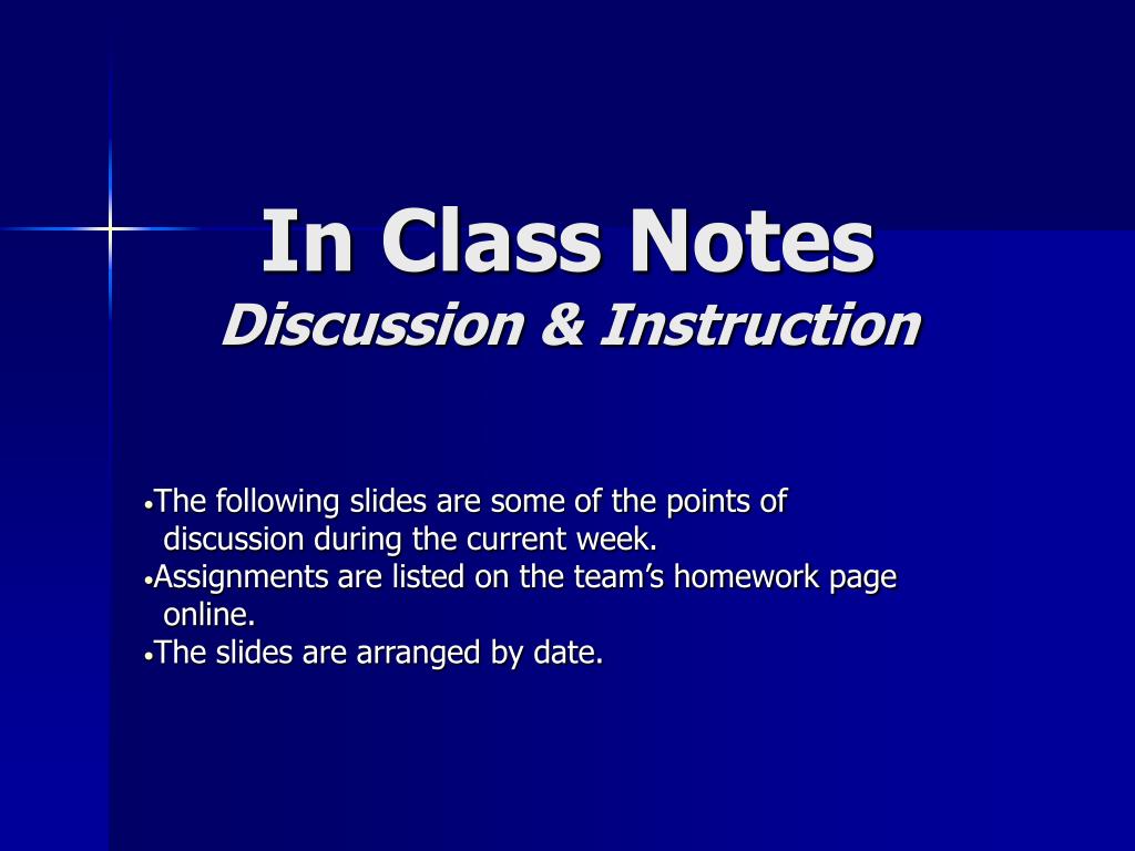 PPT - In Class Notes Discussion & Instruction PowerPoint Presentation ...