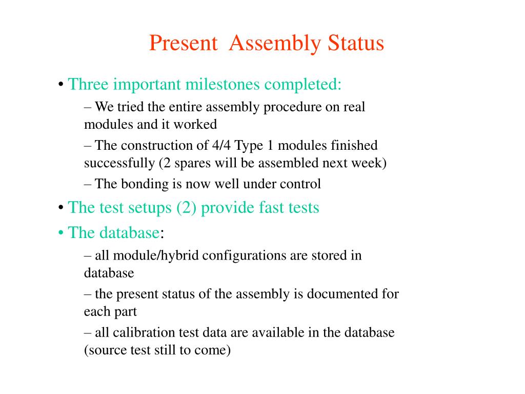 PPT - Progress Update: Key Milestones Achieved in Module Assembly and ...