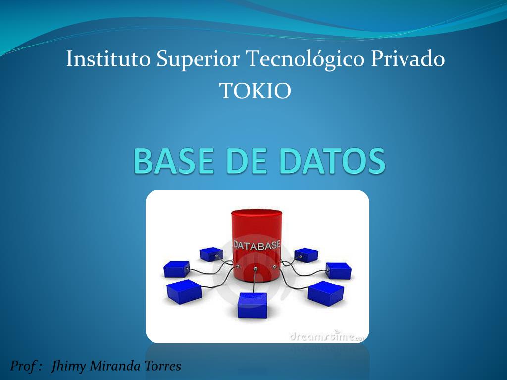 PPT - BASE DE DATOS PowerPoint Presentation, free download - ID:5262334