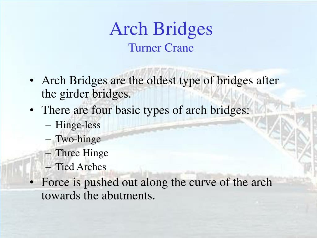 PPT - Arch Bridges PowerPoint Presentation, free download - ID:5262354