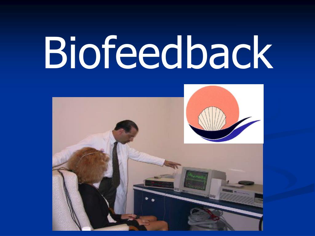 PPT - Biofeedback PowerPoint Presentation, free download - ID:5264127