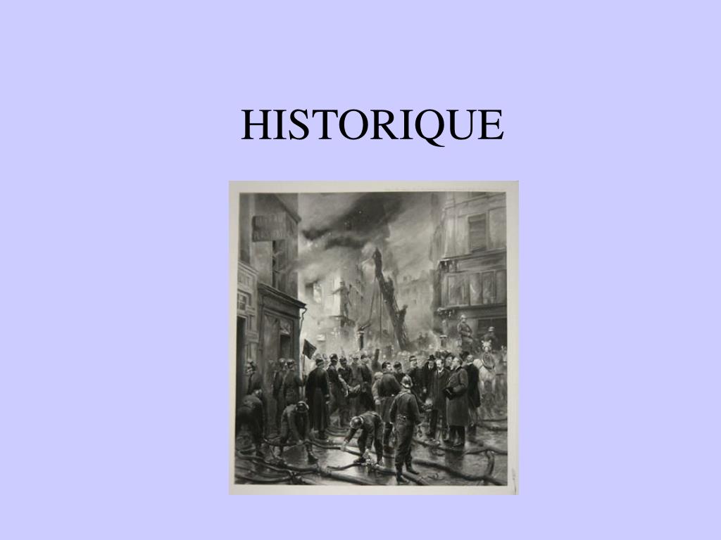 PPT - HISTORIQUE PowerPoint Presentation, free download - ID:5265261