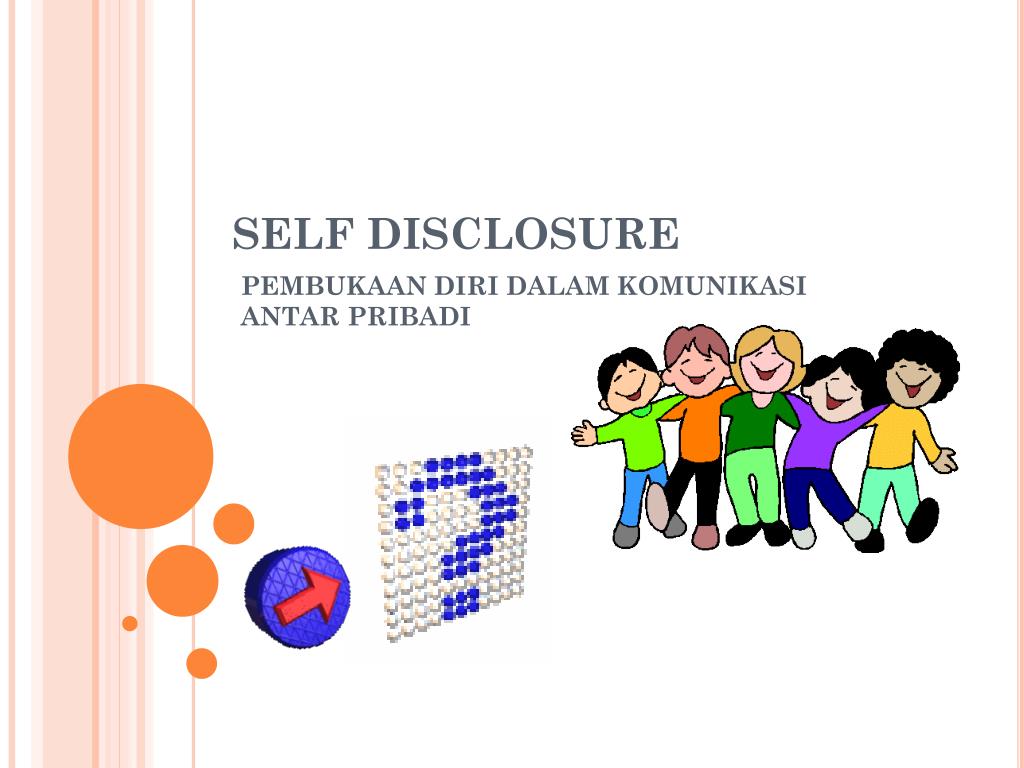 PPT - SELF DISCLOSURE PowerPoint Presentation, free download - ID:5265942