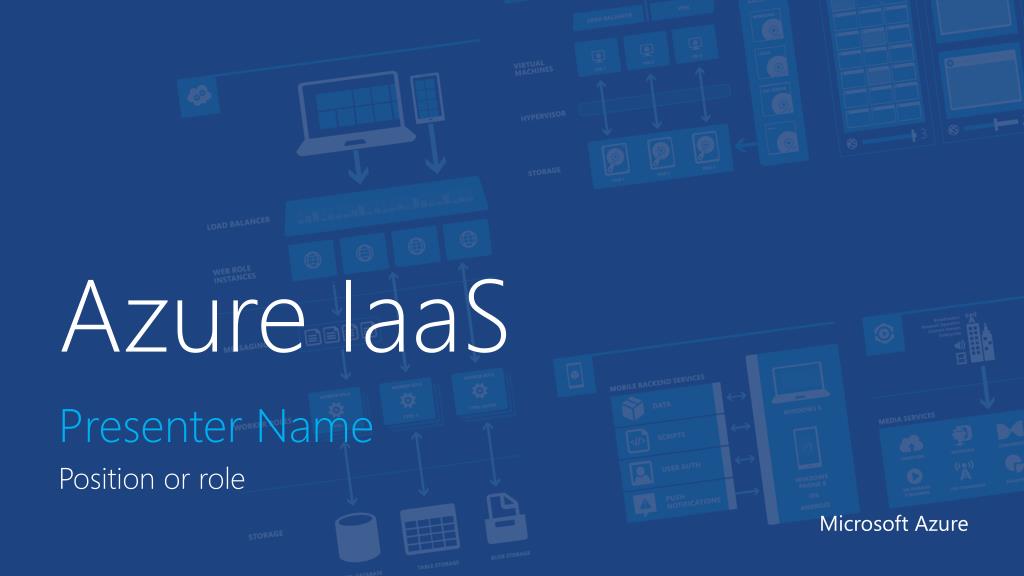 PPT - Azure IaaS PowerPoint Presentation, free download - ID:5277315