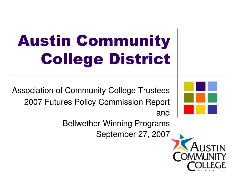 PPT - Austin Community College District PowerPoint Presentation, free ...