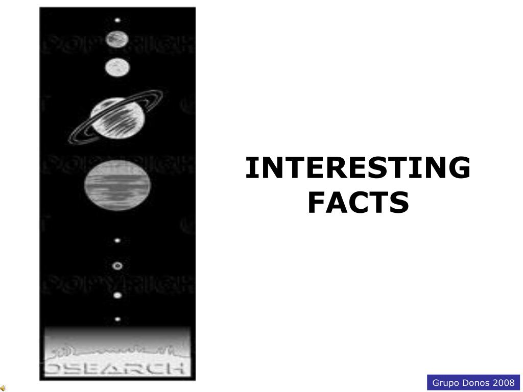 PPT - INTERESTING FACTS PowerPoint Presentation, free download - ID:5280578