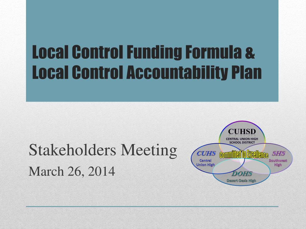PPT - Local Control Funding Formula & Local Control Accountability Plan ...