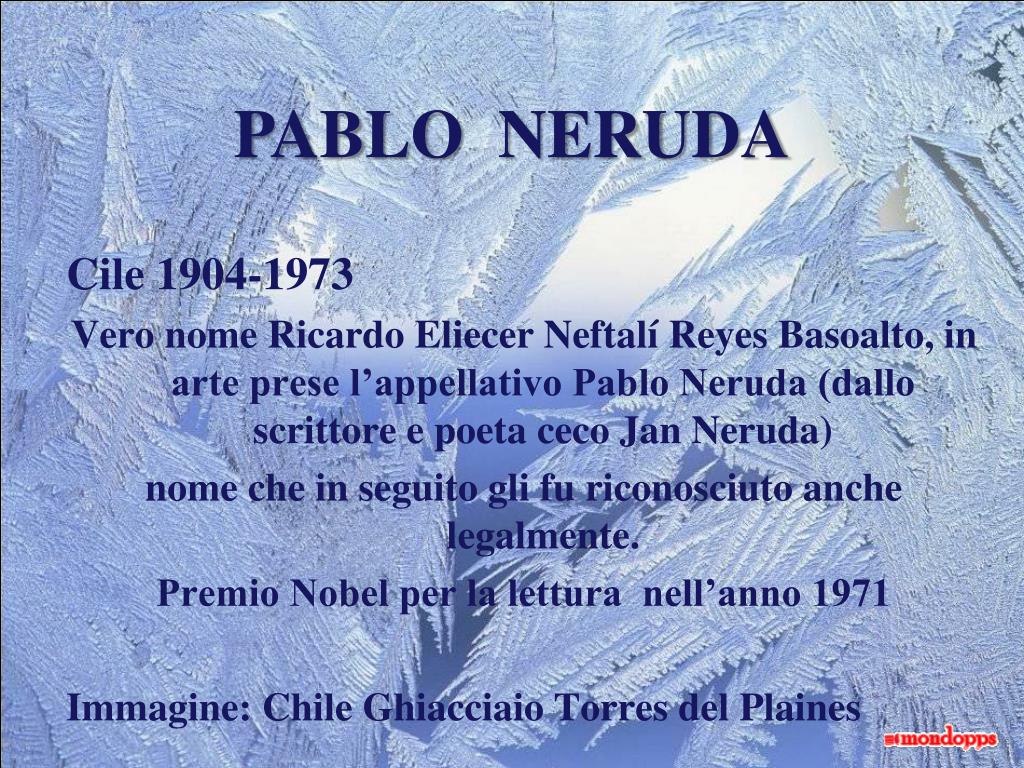 PPT - PABLO NERUDA PowerPoint Presentation, free download - ID:5284703