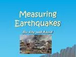 PPT - Measuring Earthquakes Chapter 5.2-5.3 PowerPoint Presentation ...