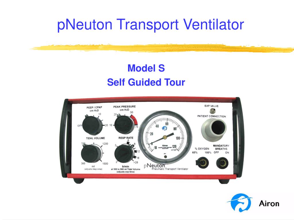 PPT - pNeuton Transport Ventilator PowerPoint Presentation, free ...