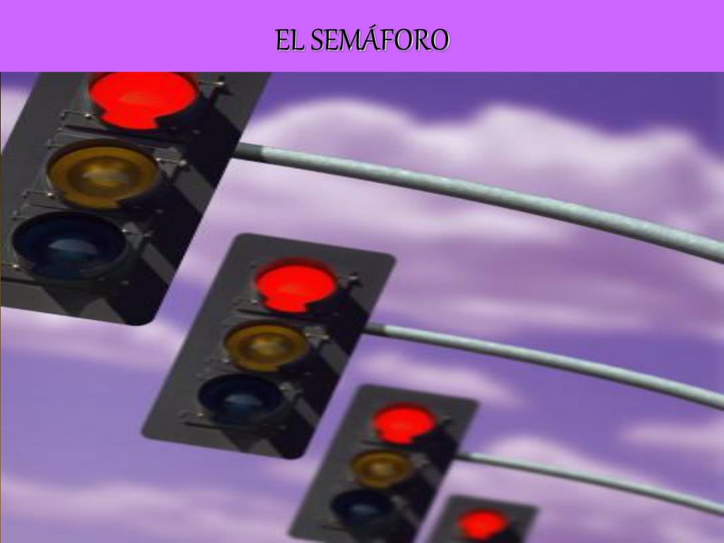 PPT - EL SEMÁFORO PowerPoint Presentation, free download - ID:5287127