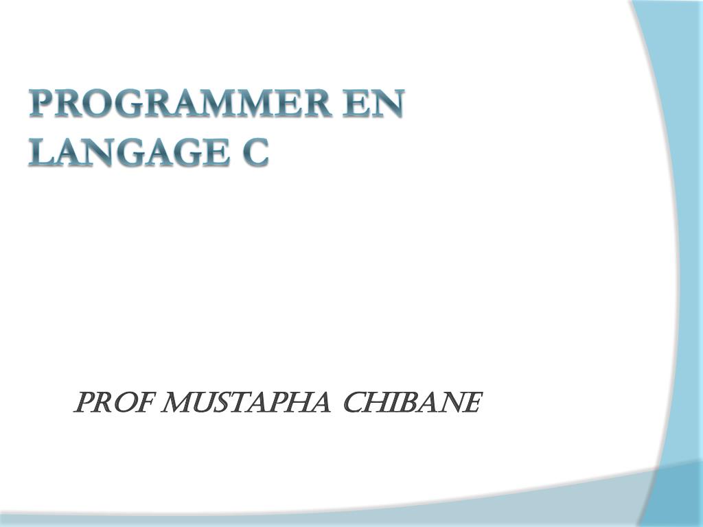 PPT - Programmer en langage c PowerPoint Presentation, free download ...