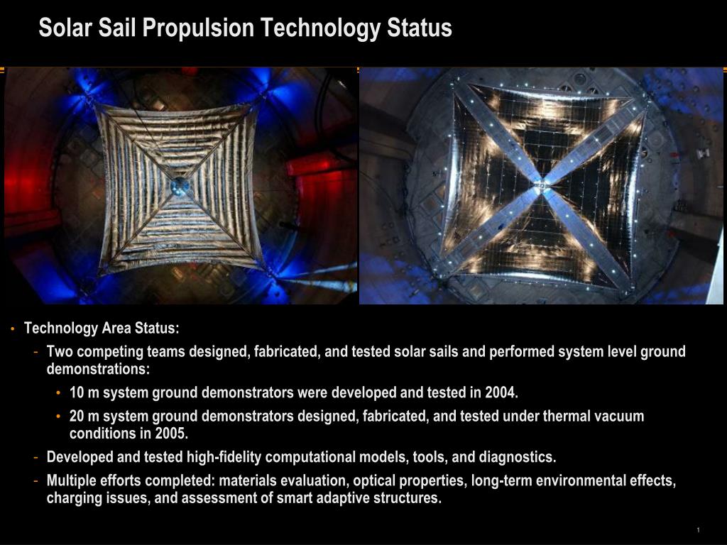 PPT - Solar Sail Propulsion Technology Status PowerPoint Presentation ...