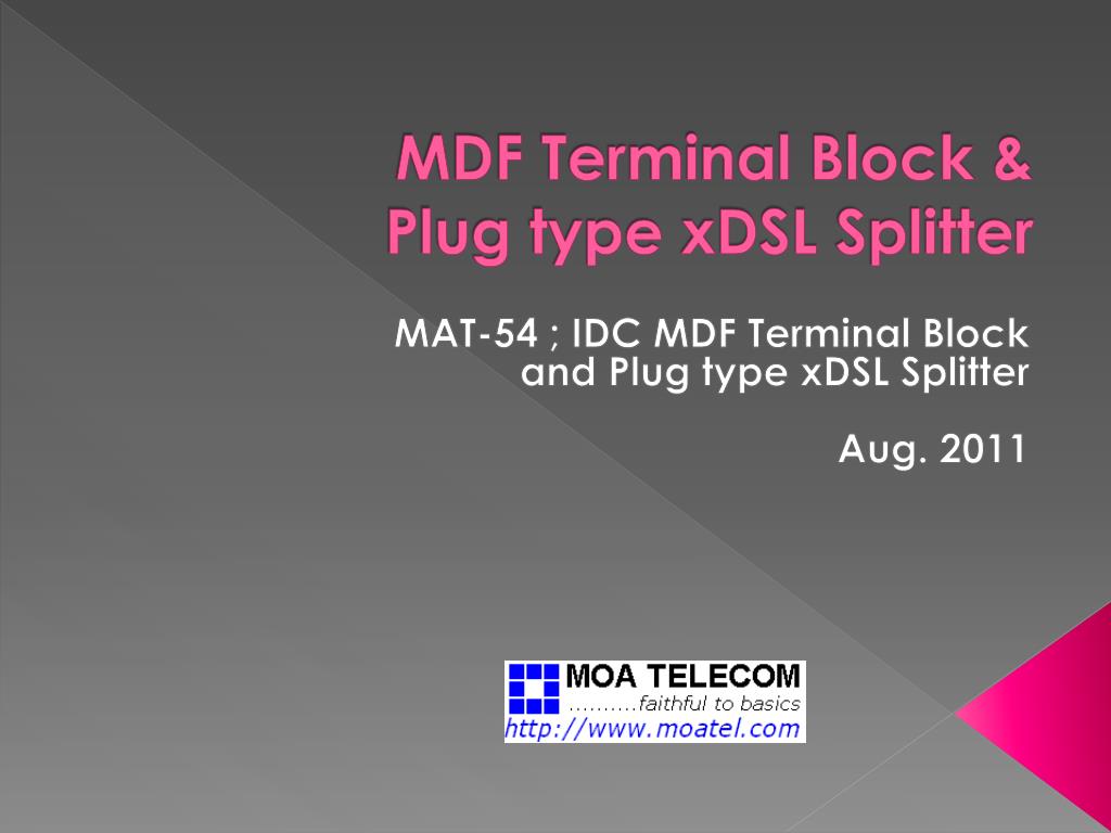 PPT - MDF Terminal Block & Plug type xDSL Splitter PowerPoint ...