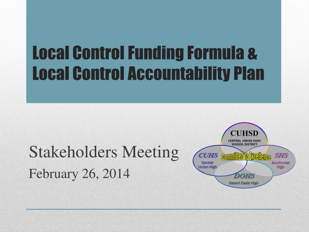 PPT - Local Control Funding Formula & Local Control Accountability Plan ...