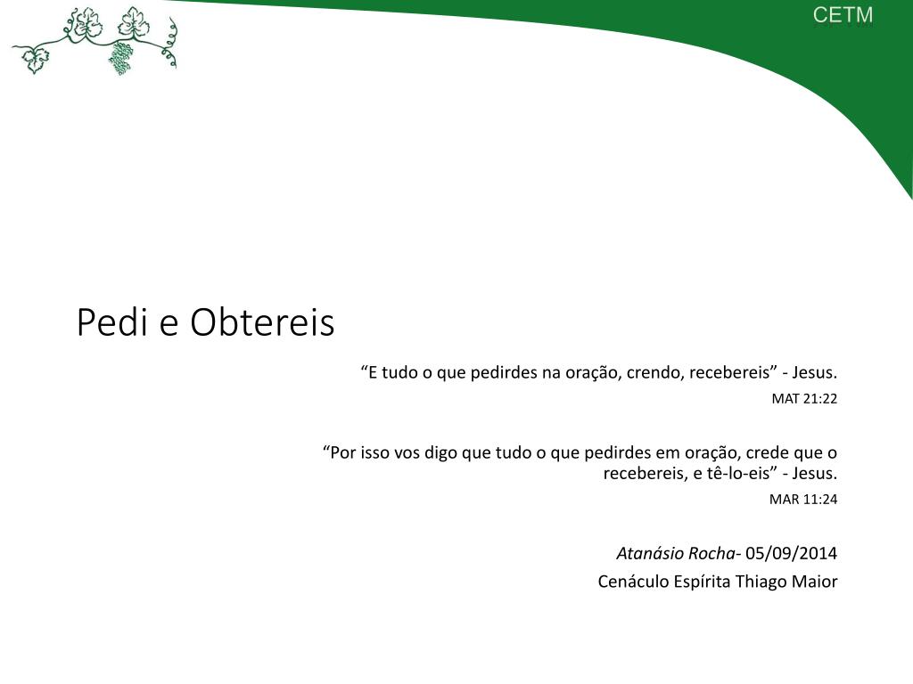 PPT - Pedi e Obtereis PowerPoint Presentation, free download - ID:5297062