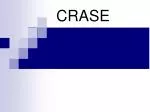 PPT - Crase PowerPoint Presentation, free download - ID:4577584
