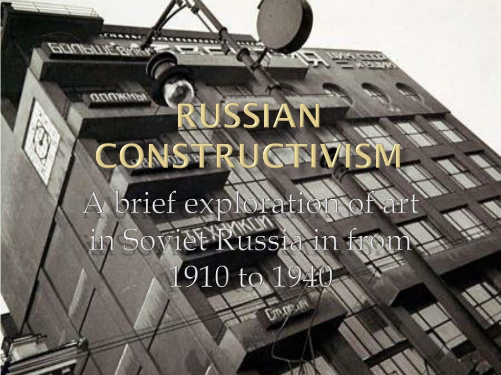 PPT - Russian Constructivism PowerPoint Presentation, free download ...