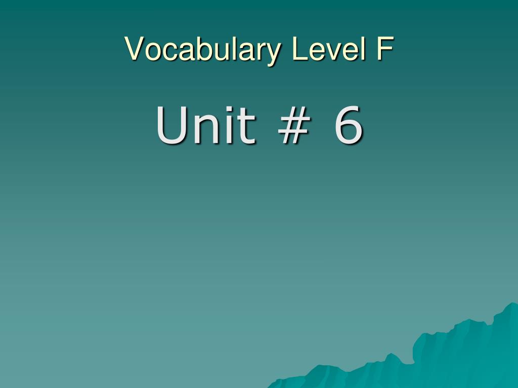 PPT - Vocabulary Level F PowerPoint Presentation, free download - ID ...