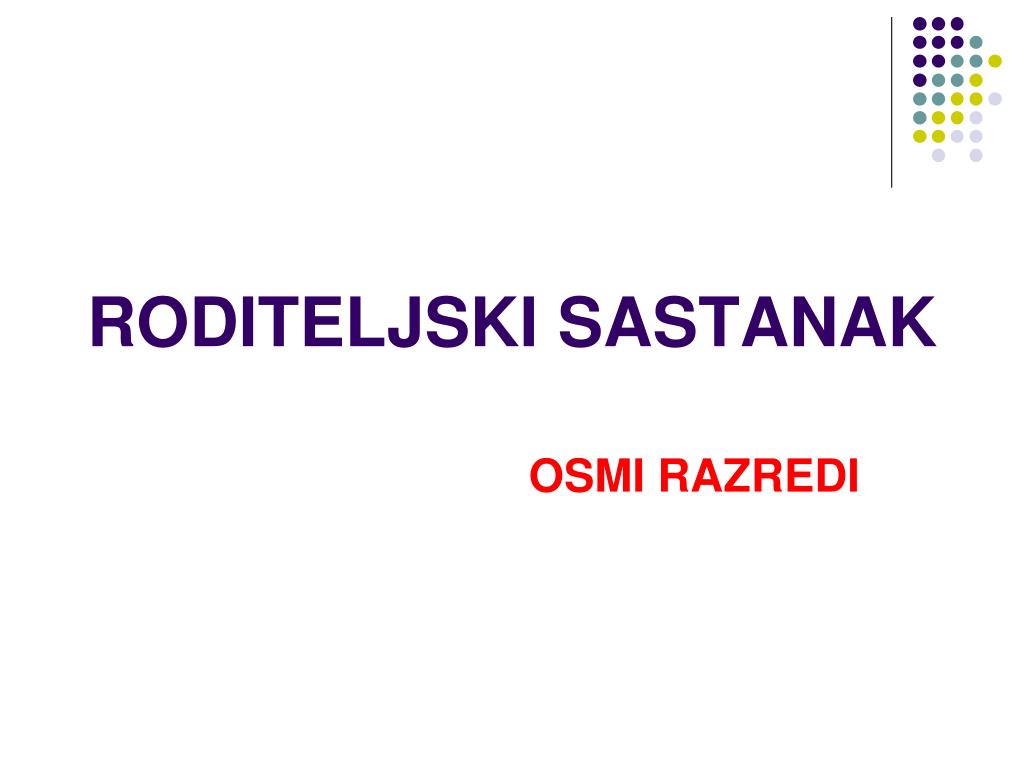 PPT - RODITELJSKI SASTANAK PowerPoint Presentation, free download - ID:5302307