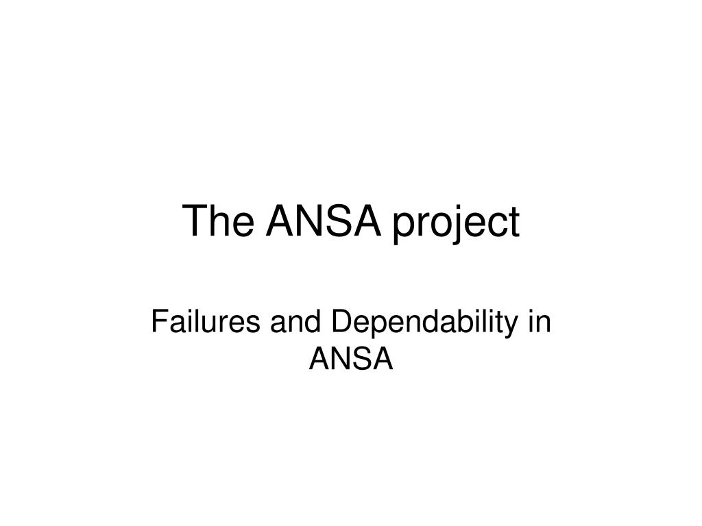 PPT - The ANSA project PowerPoint Presentation, free download - ID:5302976