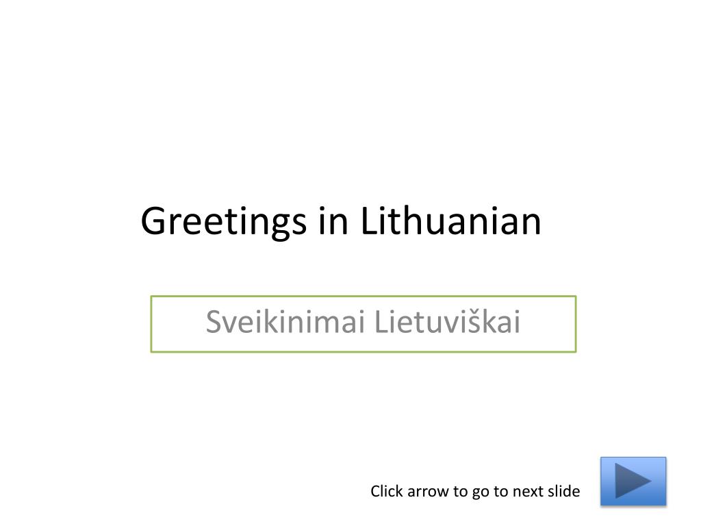 PPT - Greetings in Lithuanian PowerPoint Presentation, free download ...