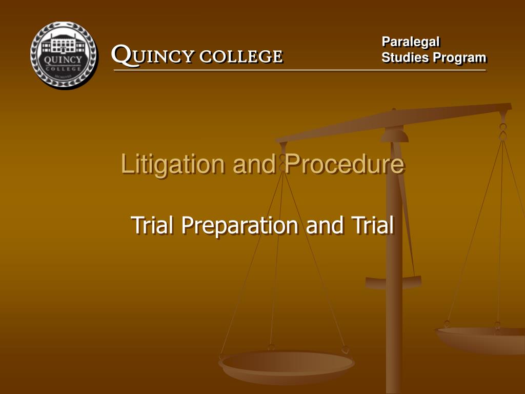 PPT - Litigation and Procedure Trial Preparation and Trial PowerPoint ...