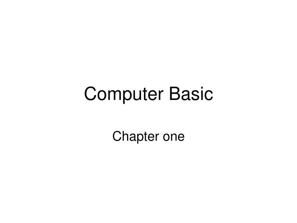 PPT - Computer Basic PowerPoint Presentation, free download - ID:5305950