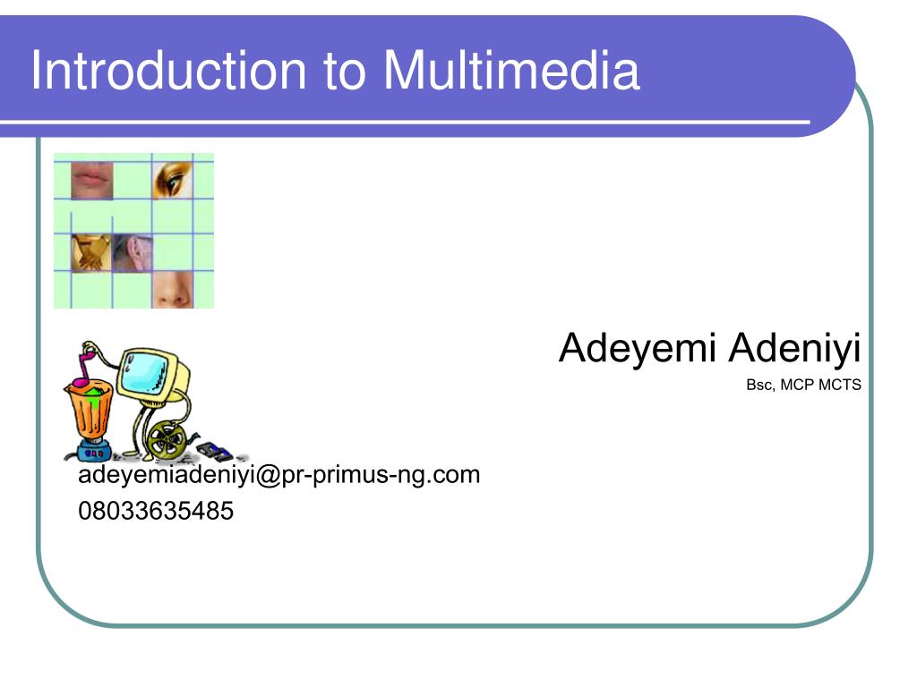PPT - Introduction to Multimedia PowerPoint Presentation, free download ...