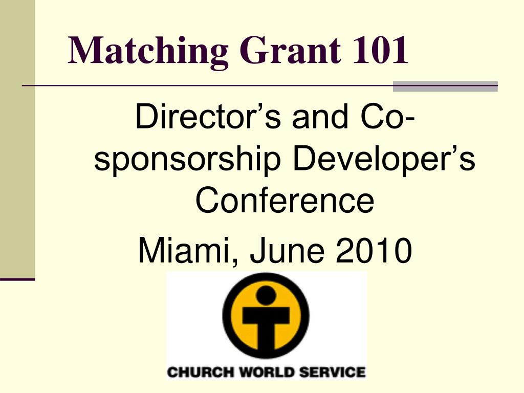PPT - Matching Grant 101 PowerPoint Presentation, free download - ID ...