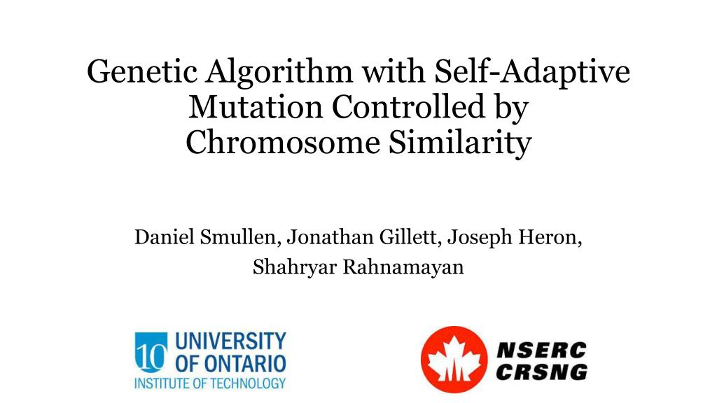 Ppt Genetic Algorithm With Self Adaptive Mutation Controlled By Chromosome Similarity