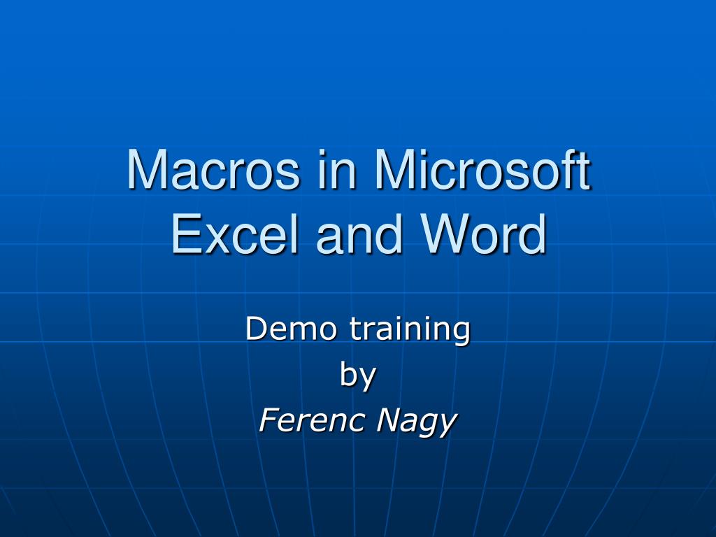 PPT - Macros in Microsoft Excel and Word PowerPoint Presentation, free ...