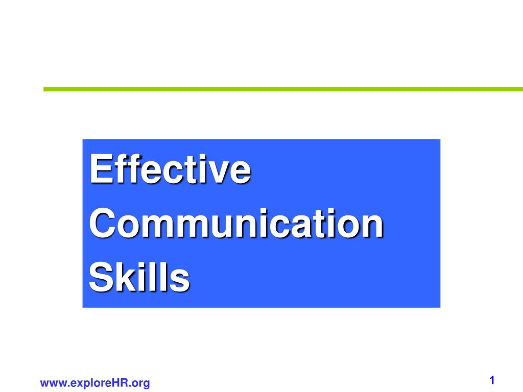 PPT - Effective Communication Skills PowerPoint Presentation, free ...