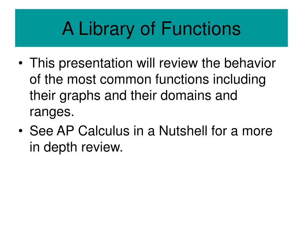 PPT - A Library of Functions PowerPoint Presentation, free download ...