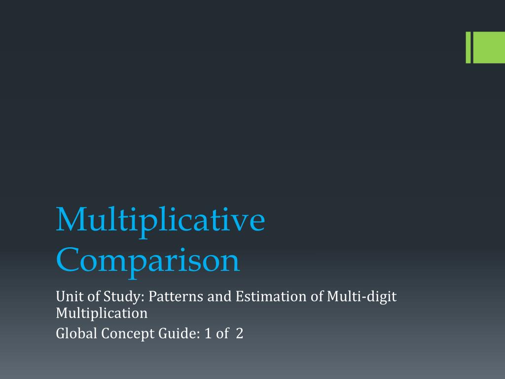 PPT - Multiplicative Comparison PowerPoint Presentation, free download ...