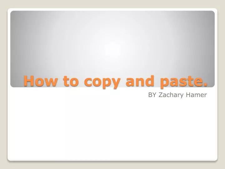 PPT How To Copy And Paste PowerPoint Presentation Free Download 