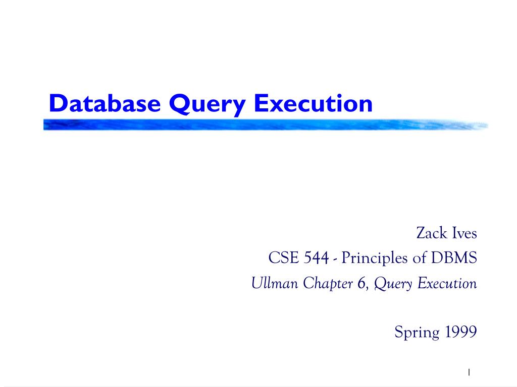 PPT - Database Query Execution PowerPoint Presentation, free download ...