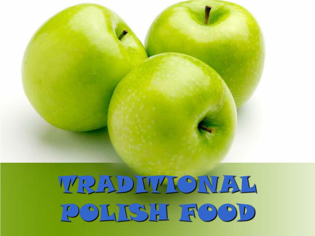 PPT - TRADITIONAL POLISH FOOD PowerPoint Presentation, free download ...