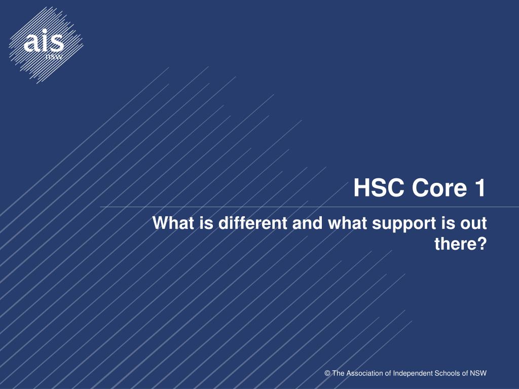 PPT - HSC Core 1 PowerPoint Presentation, free download - ID:5315468